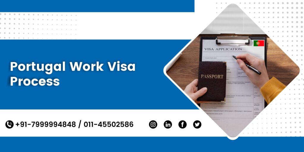 Portugal Work Visa Process