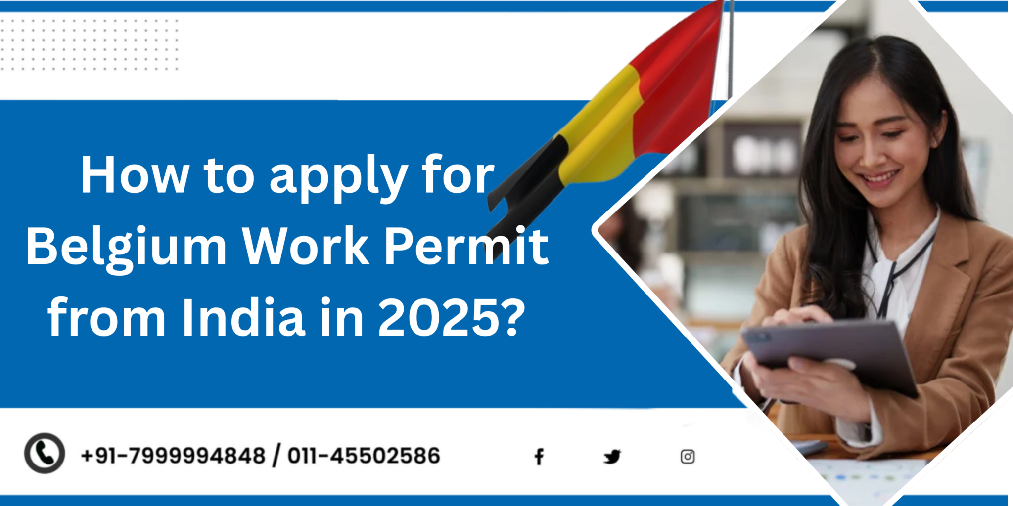 How to apply for Belgium Work Permit from India in 2025?